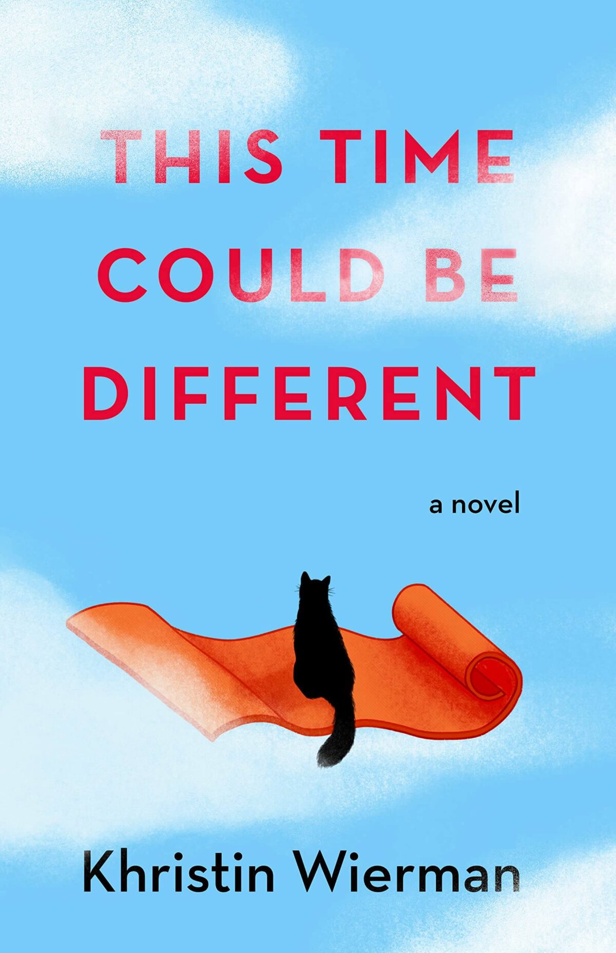 This Time Could be Different - Khristin Wierman
